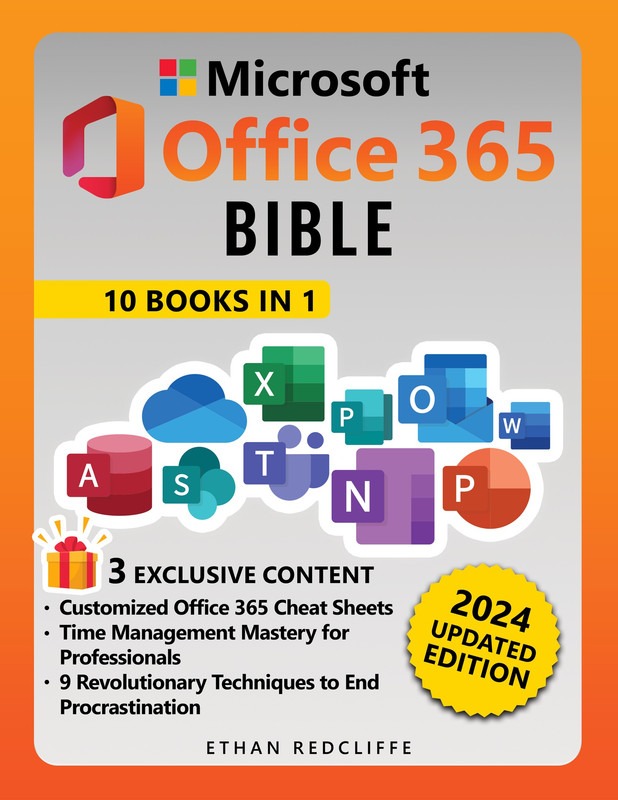 Microsoft Office 365 Bible: Complete Guide - Expert Training