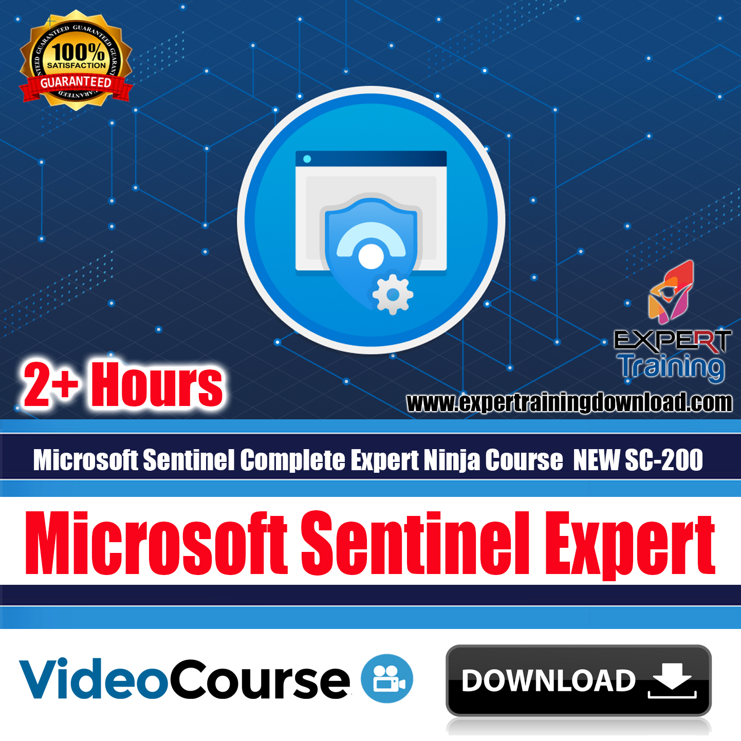 Microsoft Sentinel Complete Expert Course NEW SC-200 - Expert Training
