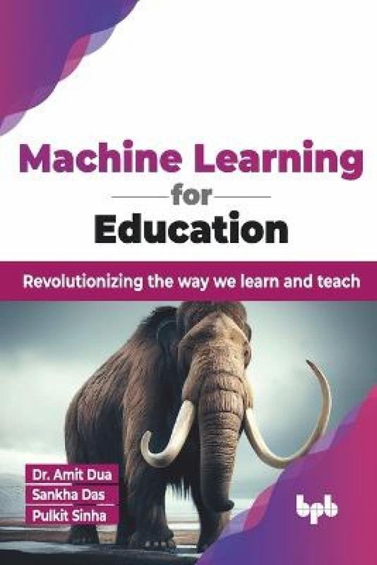 ML for Education: AI-Powered Learning & Teaching (2023) - Expert Training
