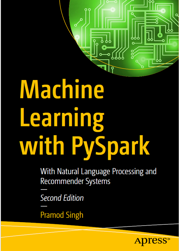 ML with PySpark: NLP & Recommender Systems in Python (2021) - Expert Training