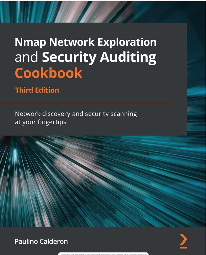 Network discovery and security scanning at your fingertips, 3rd Edition-Packt Publishing (2021 ...