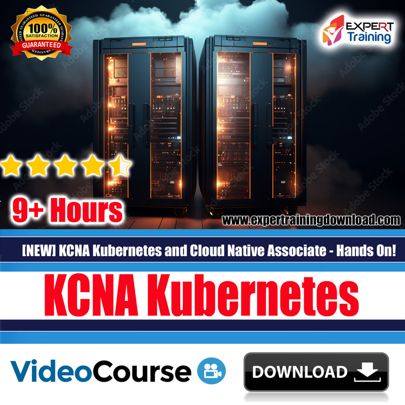 [NEW] KCNA Kubernetes and Cloud Native Associate - Expert Training