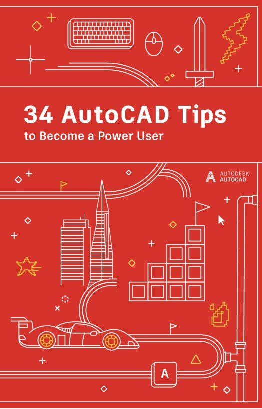 Official Autodesk AutoCAD blog Tips to Become a Power User (2021) - Expert Training