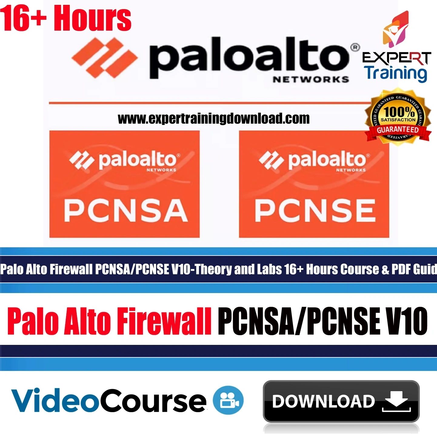 Palo Alto Firewall PCNSA-PCNSE V10-Theory and Labs - Expert Training