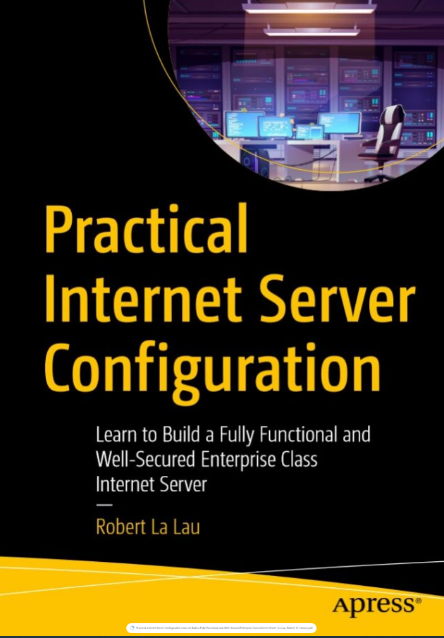 Practical Internet Server Configuration Learn to Build a Fully ...