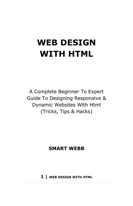 Web Design with HTML: Beginner to Expert Guide for Responsive Websites ...