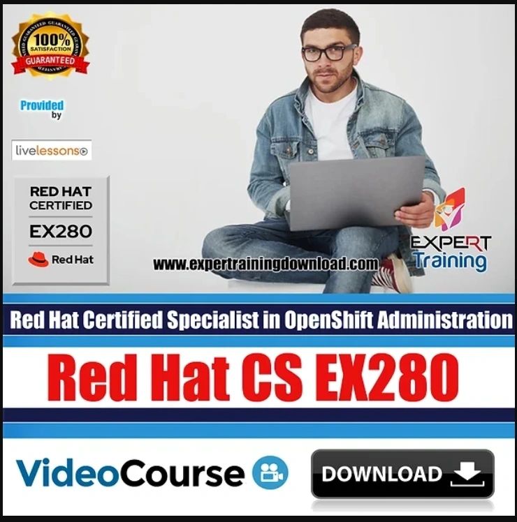 Red Hat Certified Specialist in OpenShift Administration (EX280) Course - Expert Training