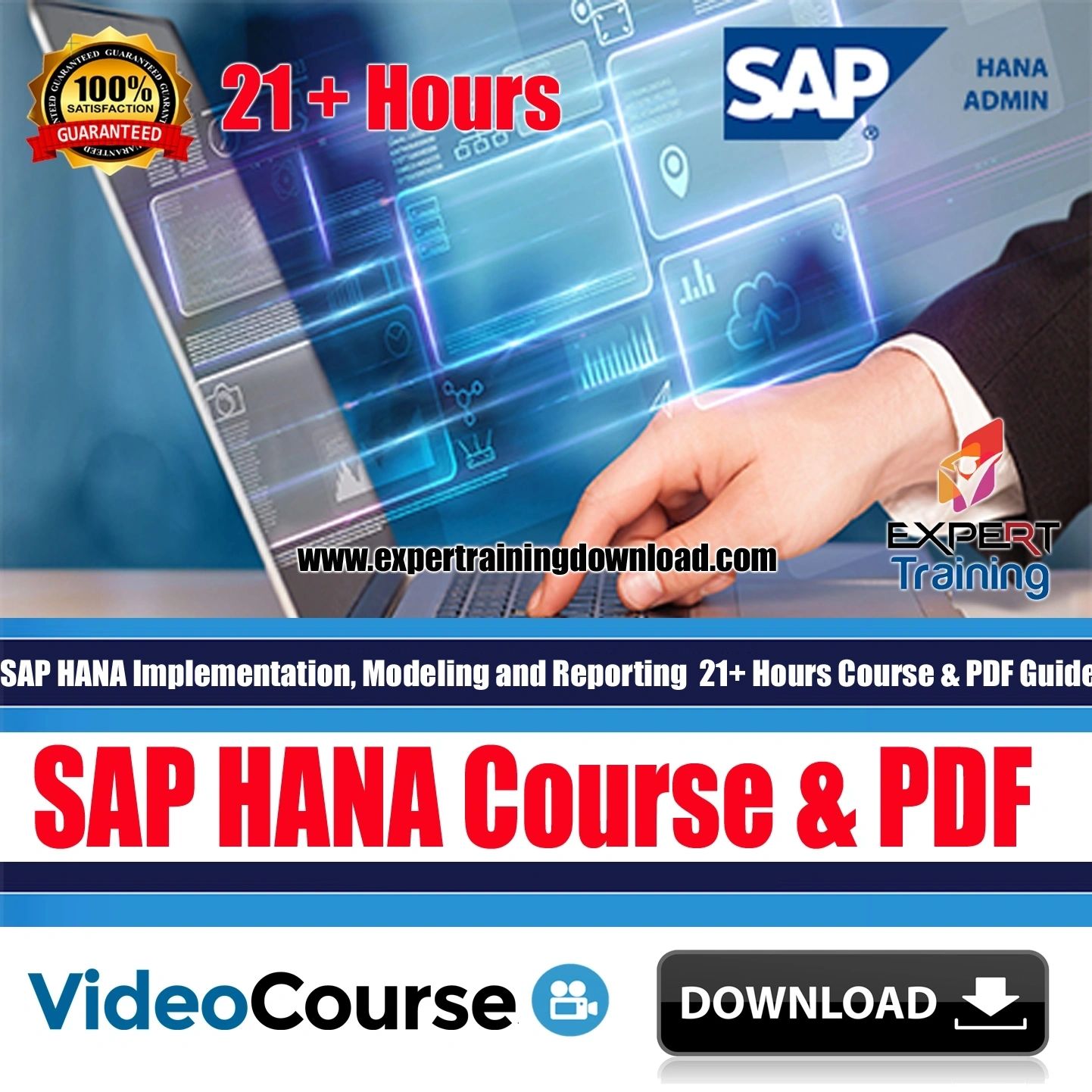 SAP HANA Implementation, Modeling and Reporting 21+ Hours Course & PDF Guides - Expert Training