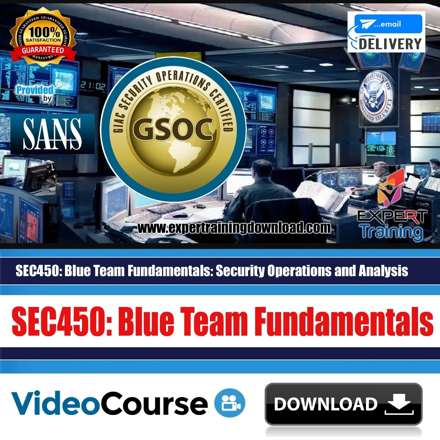 SEC 450 Blue Team Fundamentals: Security Operations and Analysis - Expert Training