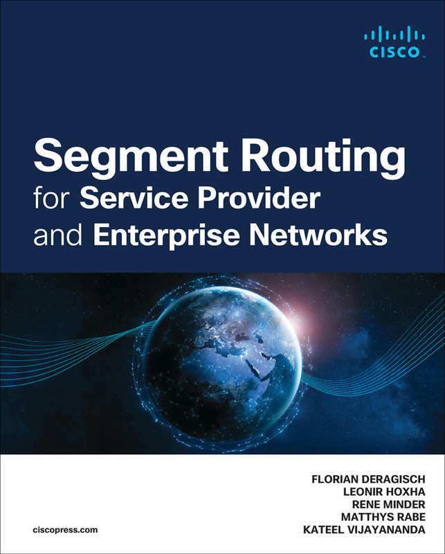 Segment Routing for Service Provider and Enterprise Networks - Expert ...