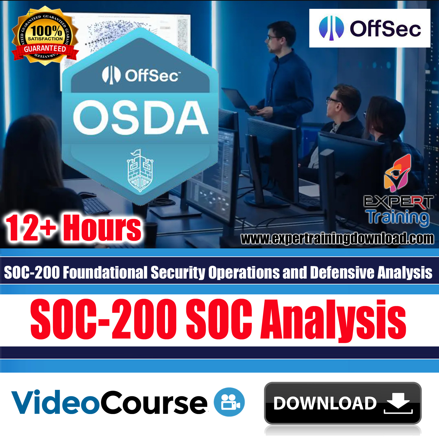 SOC-200 Foundational Security Operations and Defensive Analysis OSDA Certification - Expert Training