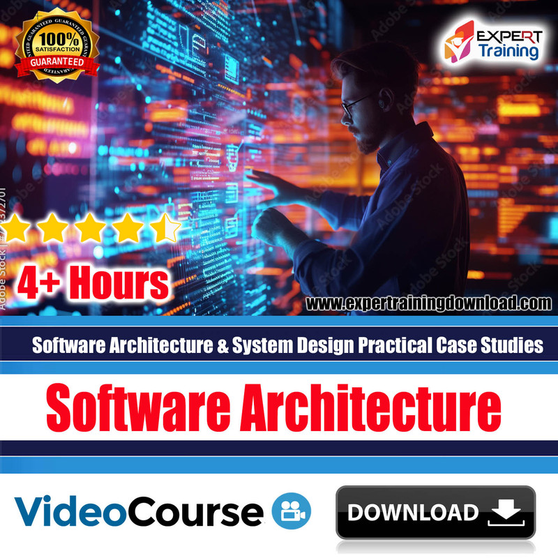 Software Architecture & System Design Practical Case Studies - Expert Training