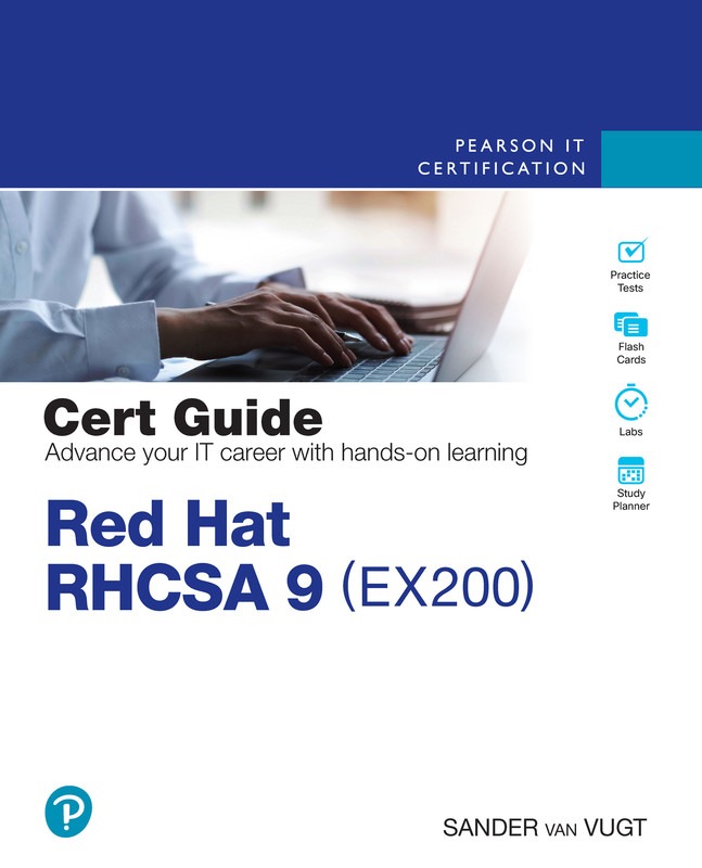 RHCSA-RHCE Red Hat Linux Certification Study Guide (EX200 & EX300) - Expert Training