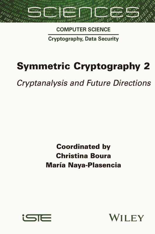 Symmetric Cryptography 2: Explore Cryptanalysis and Future Directions - Expert Training