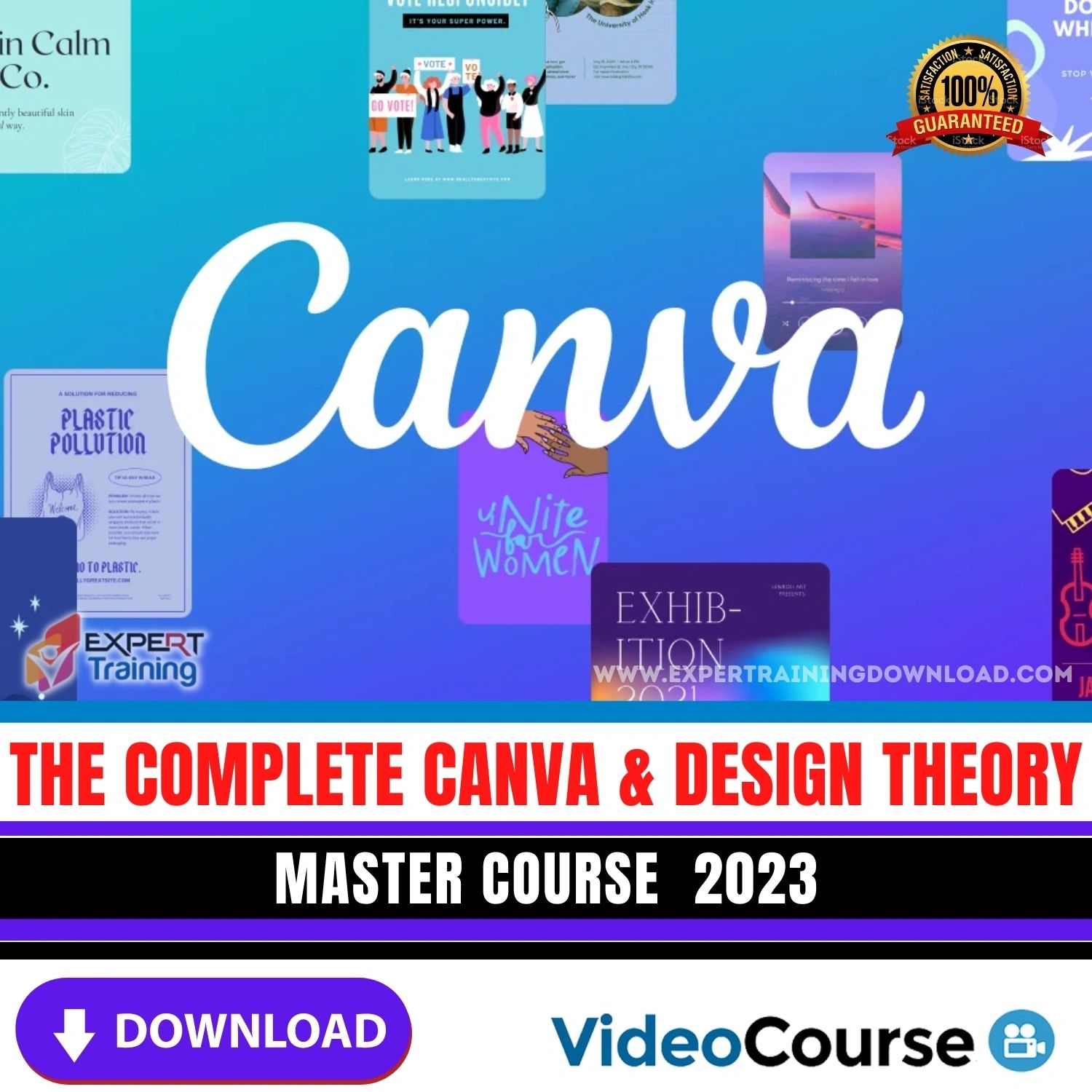 The Complete Canva & Design Theory Master Course 2023 - Expert Training