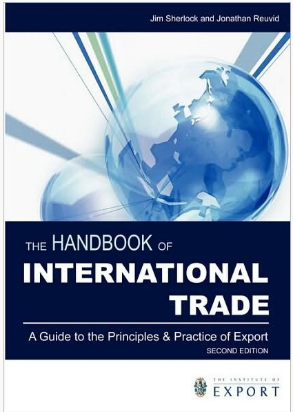 The Handbook of International Trade_ A Guide to the Principles and ...