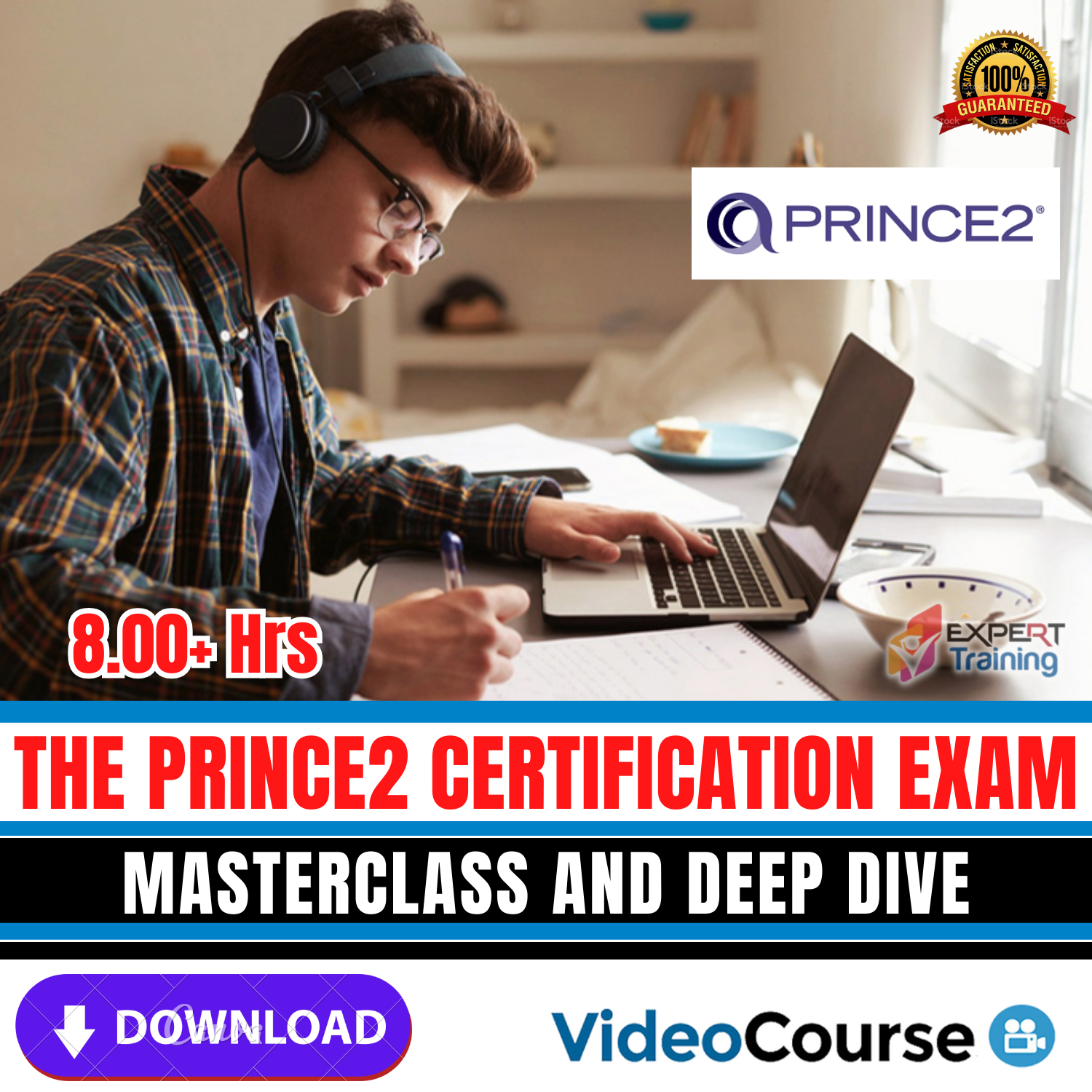 The Prince2 Certification Exam Masterclass And Deep Dive - Expert Training