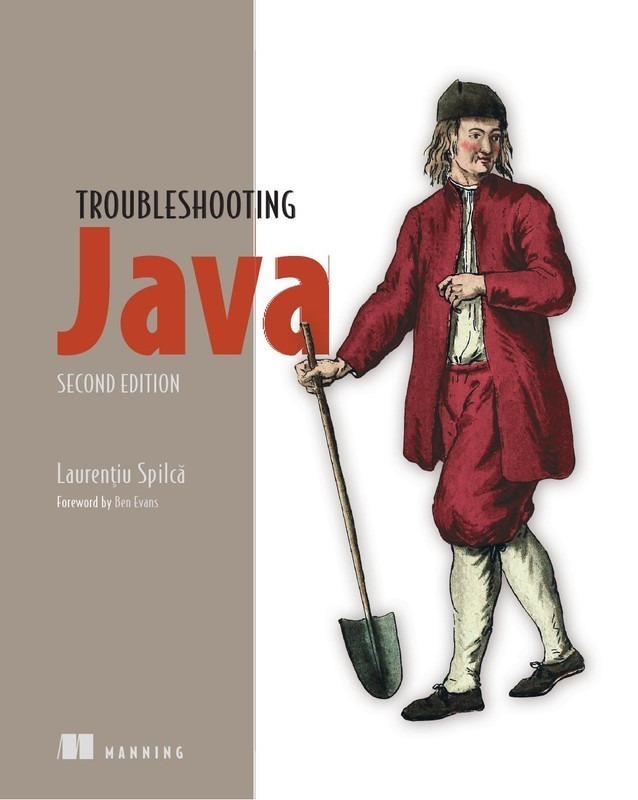 Troubleshooting Java, Second Edition - Expert Training