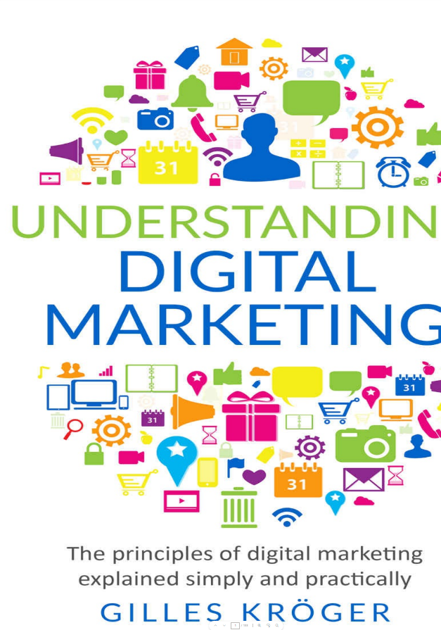 Understanding digital marketing: The principles of digital marketing ...