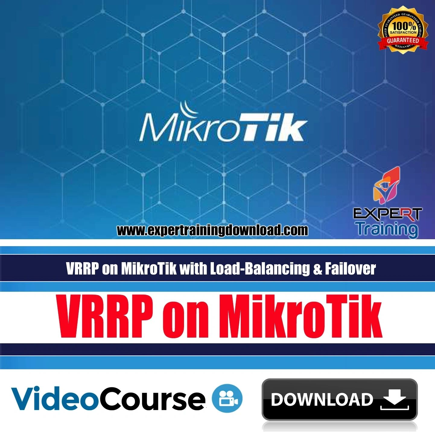 VRRP on MikroTik with Load-Balancing & Failover Course - Expert Training