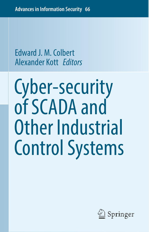 Cybersecurity of SCADA & Industrial Control Systems: Protection ...
