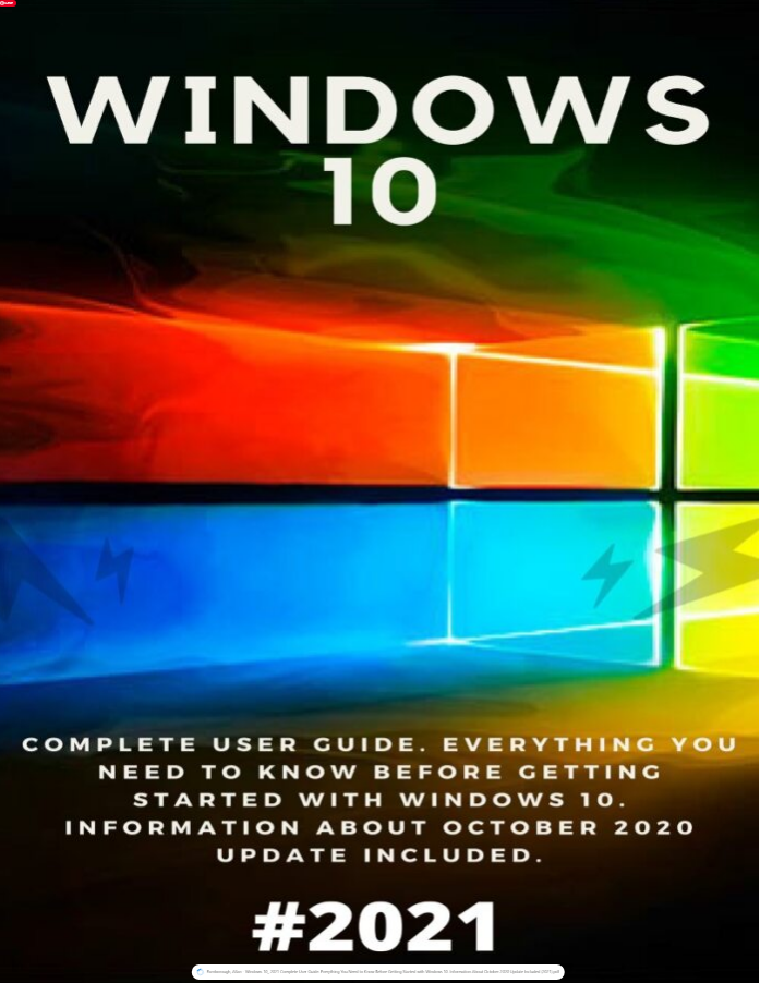 Windows 10_ 2021 Complete User Guide. Everything You Need to Know ...