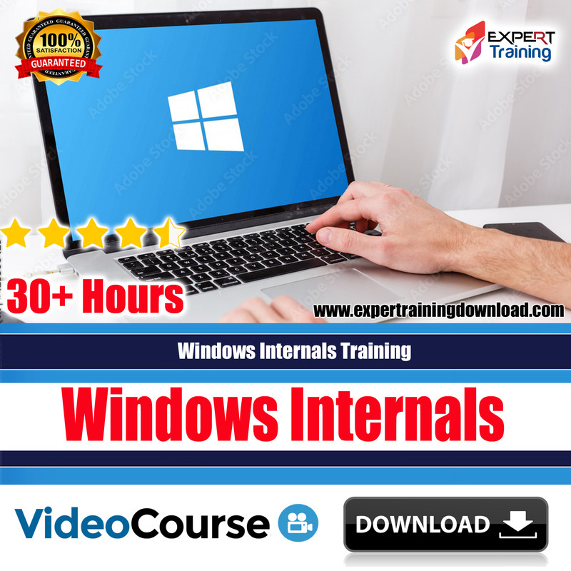 Windows Internals Training - Expert Training