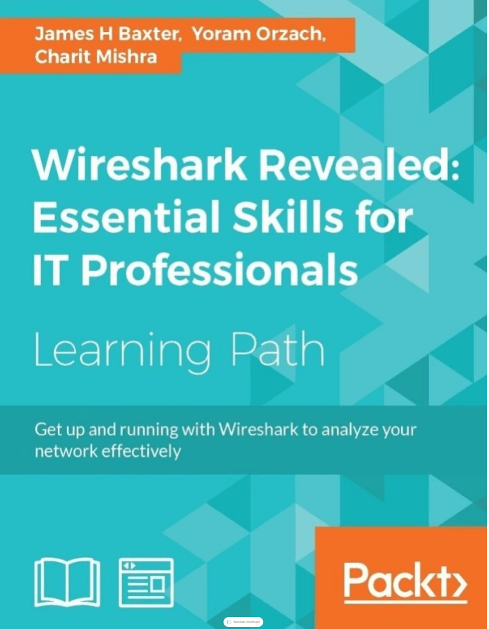 Wireshark Revealed: Essential Skills for IT Professional - Expert Training