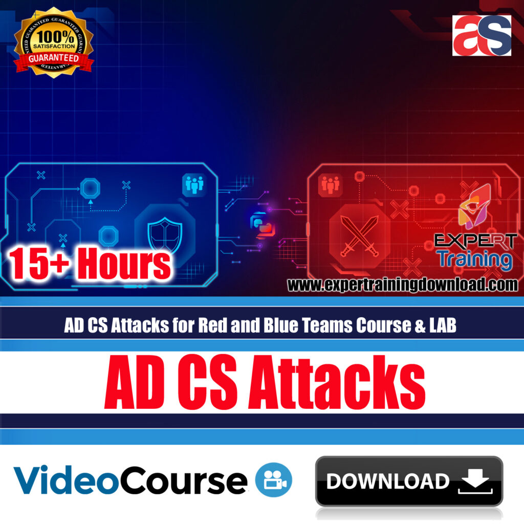 AD CS Attacks for Red and Blue Teams Course & LAB - Expert Training