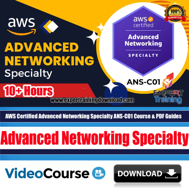 AWS Certified Advanced Networking Specialty ANS-C01 Course & PDF Guides - Expert Training