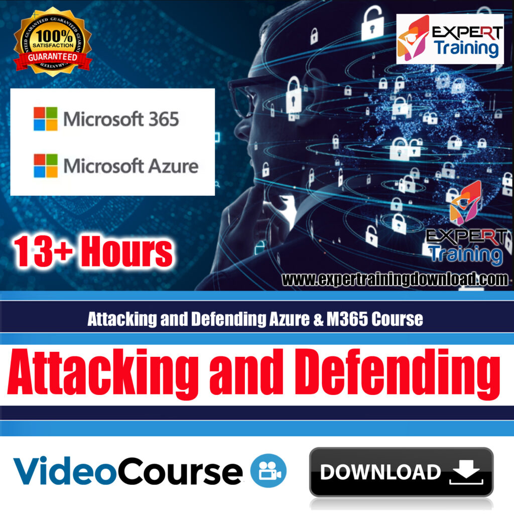 Attacking and Defending Azure & M365 Course - Expert Training