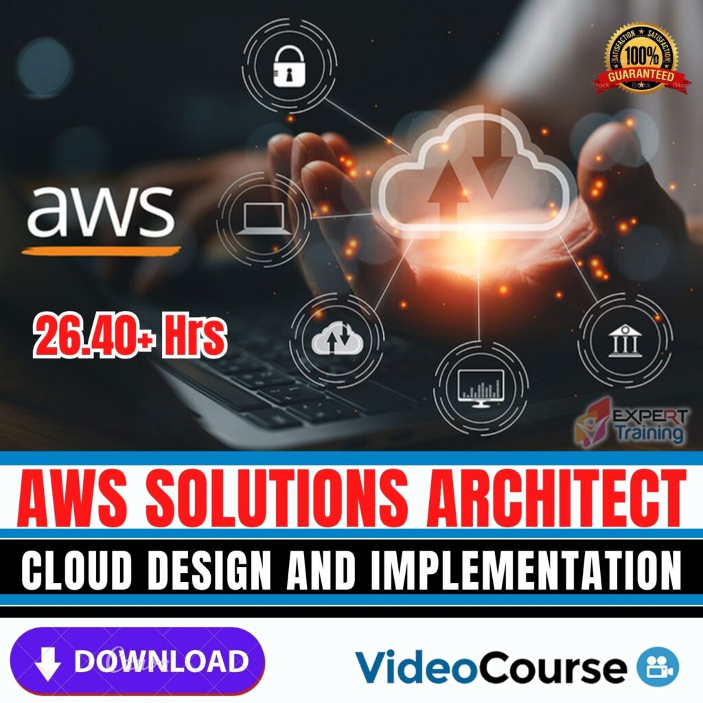 Aws Solutions Architect Cloud Design And Implementation - Expert Training