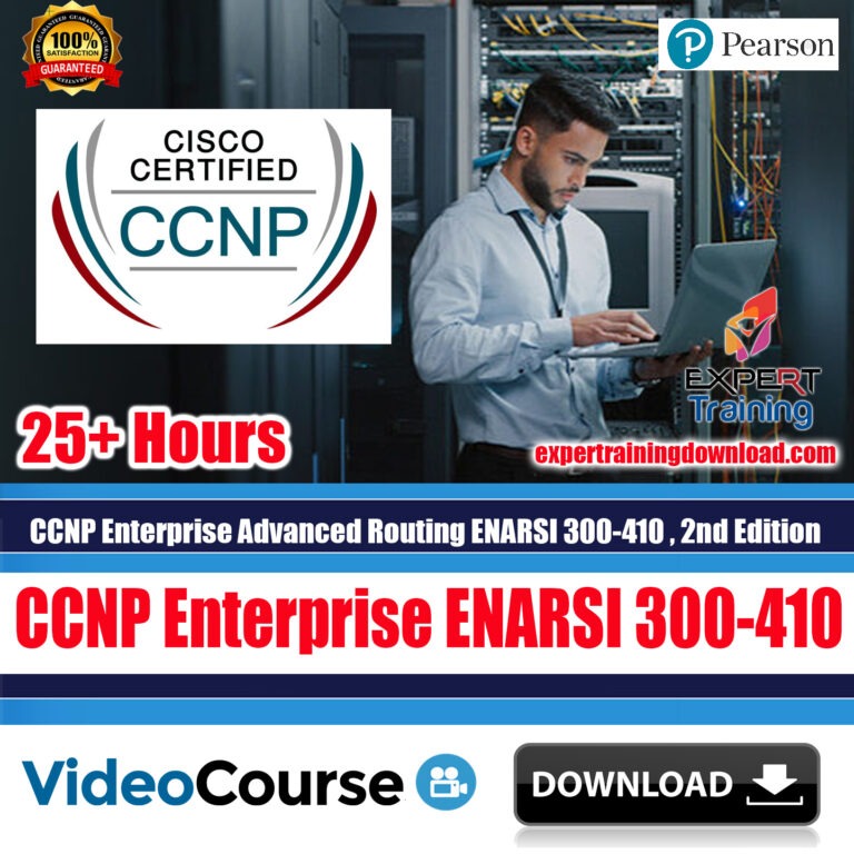 CCNP Enterprise Advanced Routing ENARSI 300-410 , 2nd Edition - Expert Training