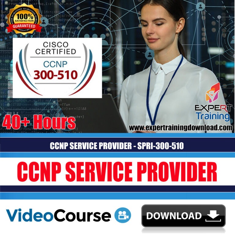 CCNP SERVICE PROVIDER - SPRI-300-510 Course - Expert Training