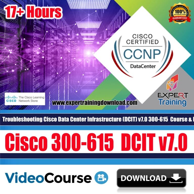 Troubleshooting Cisco Data Center Infrastructure (DCIT) v7.0 300-615 ...