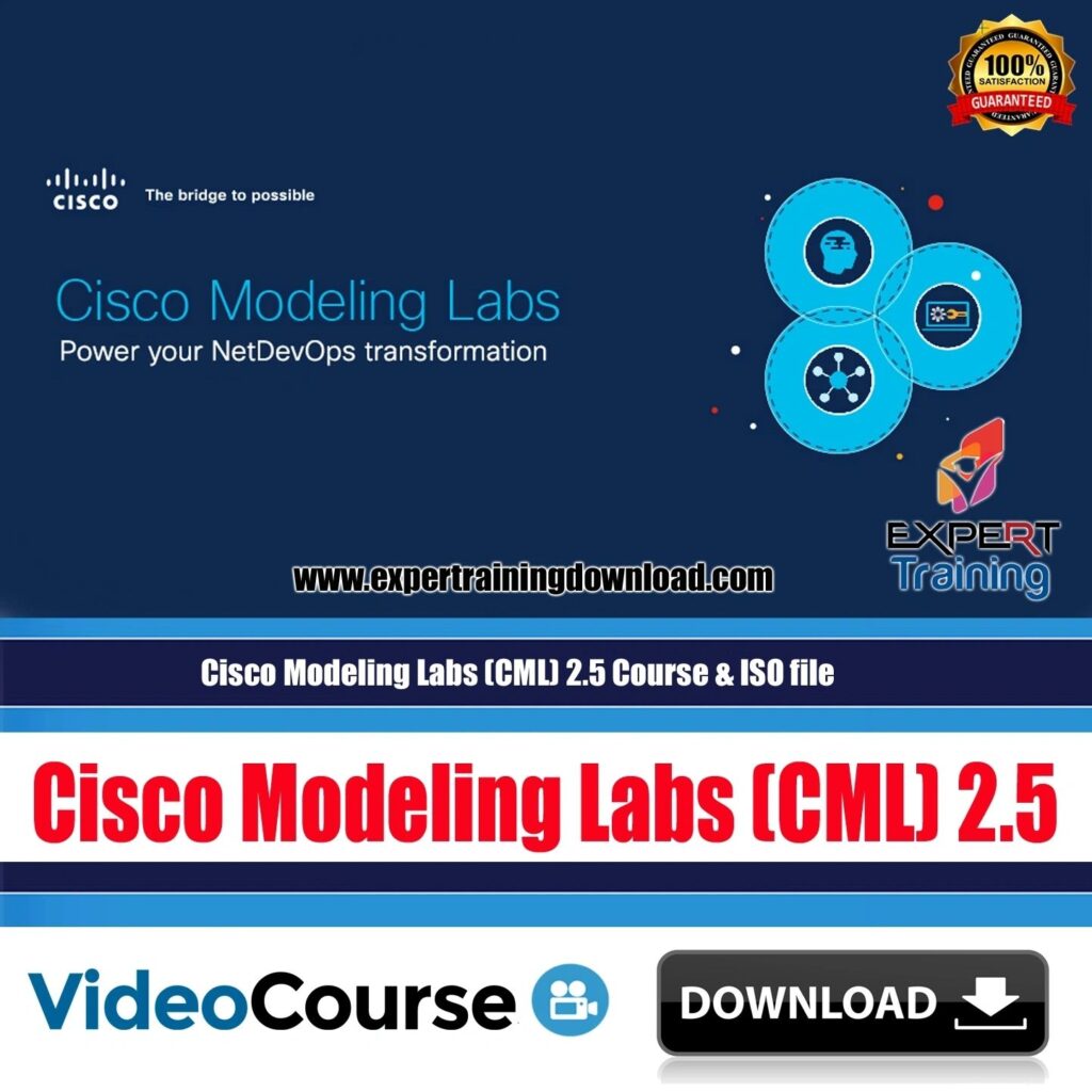 Cisco Modeling Labs (CML) 2.5 Course & ISO file - Expert Training