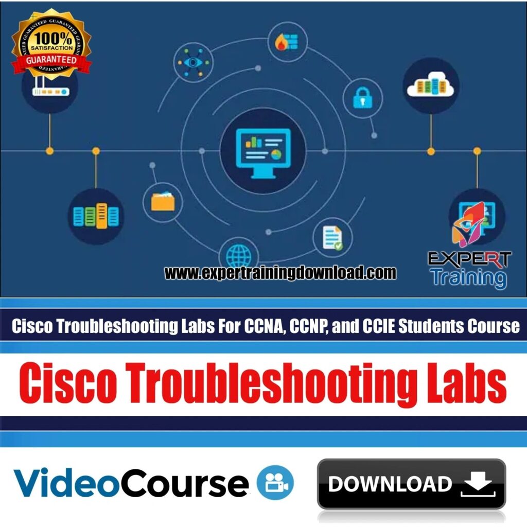 Cisco Troubleshooting Labs For Ccna Ccnp And Ccie Course Expert