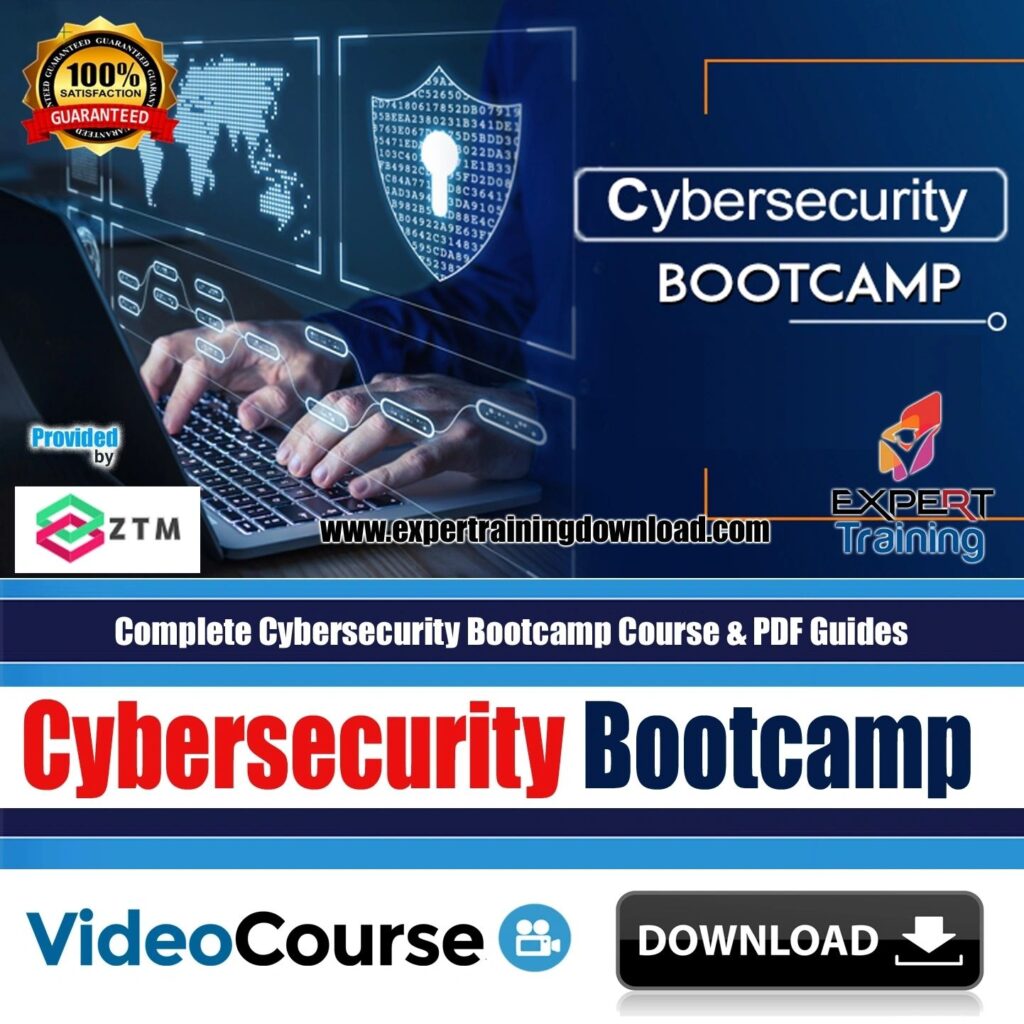 Complete Cybersecurity Bootcamp Course & PDF Guides - Expert Training