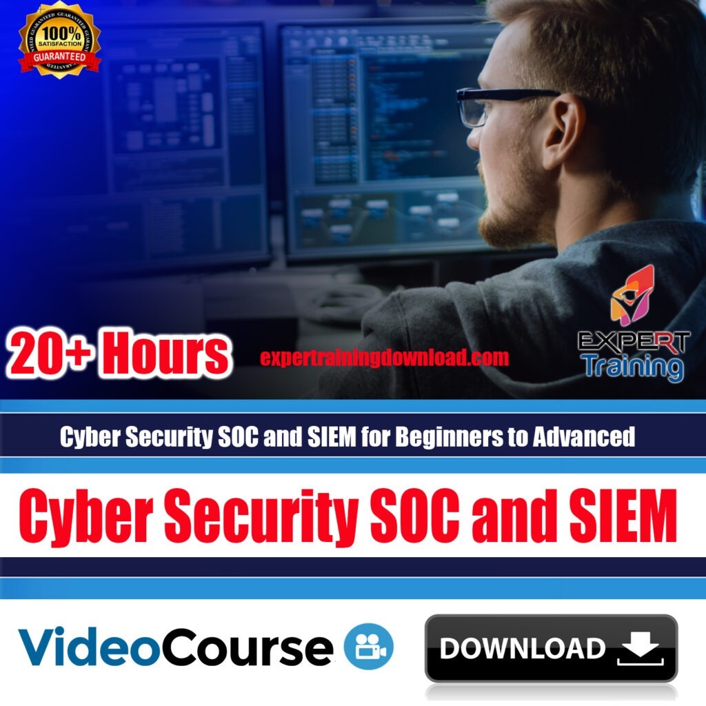 Become a SOC Analyst Complete 3 Levels 97+ Hours Course & PDF Guides - Expert Training