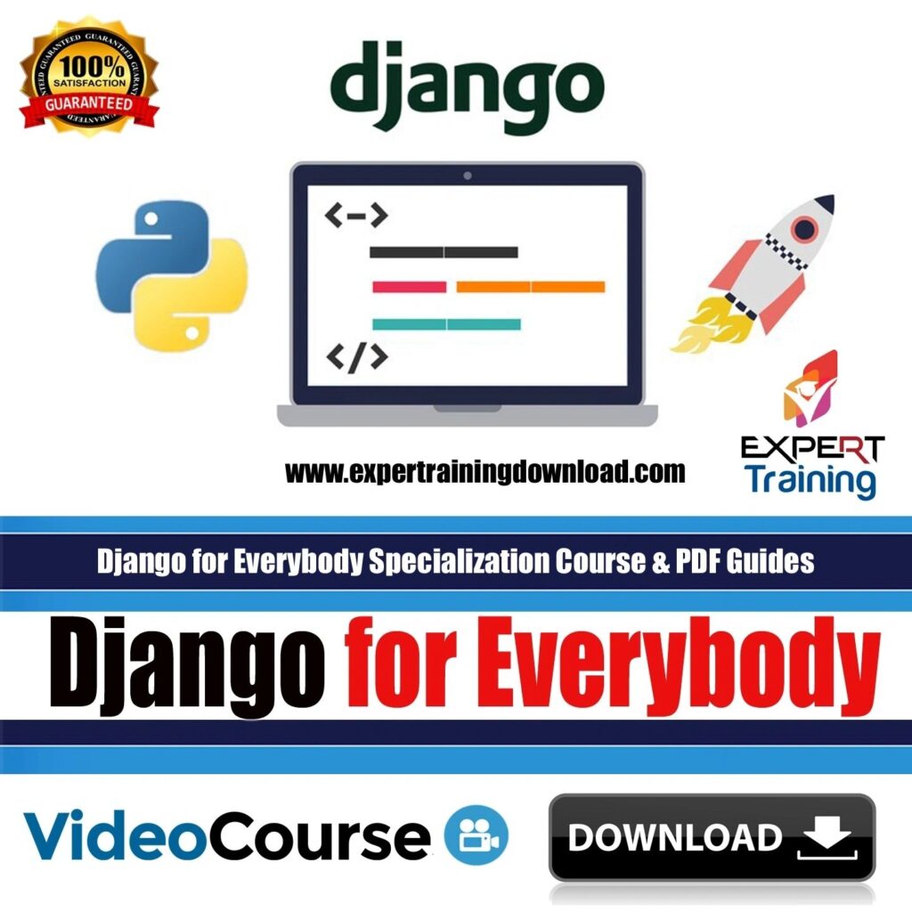 Django for Everybody Specialization Course & PDF Guides - Expert Training