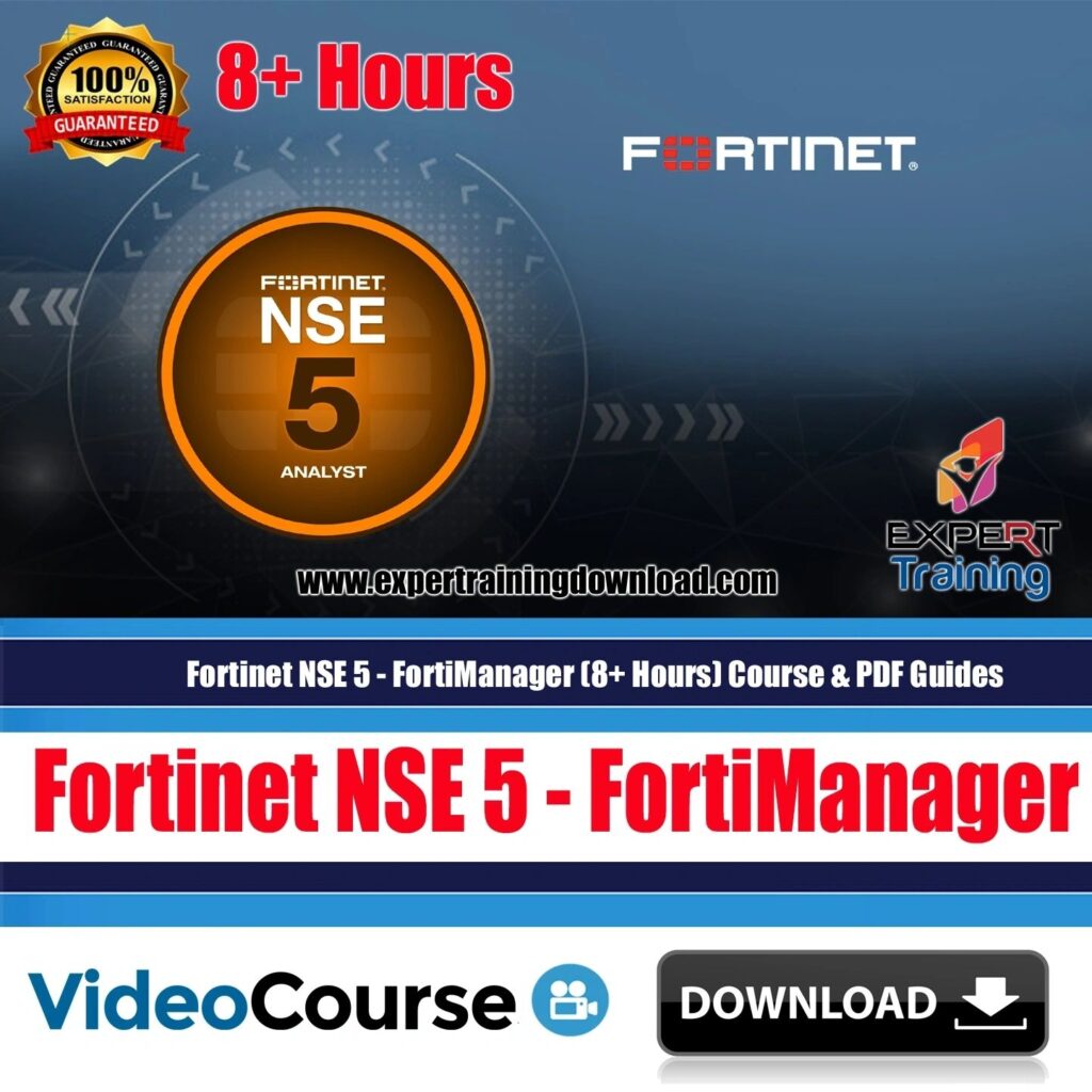 Fortinet NSE 5 - FortiManager Course - Expert Training