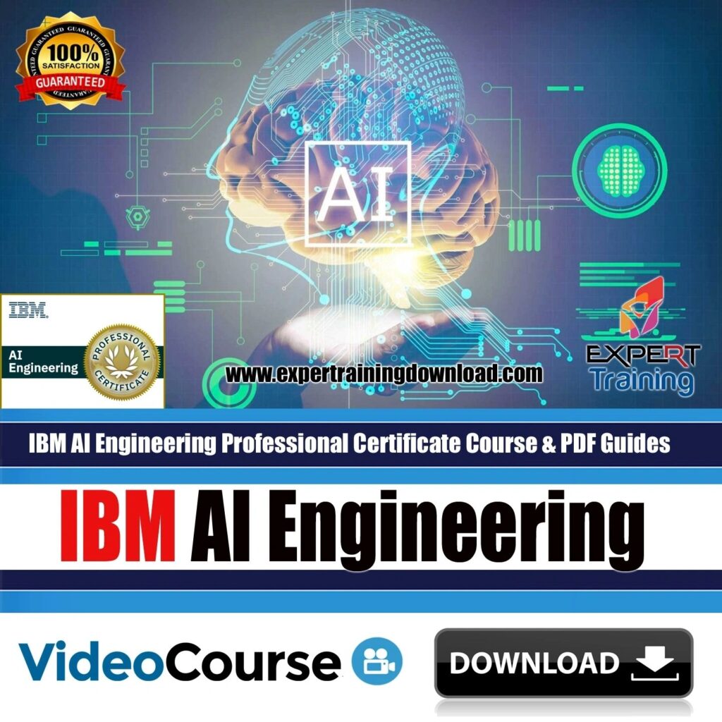 IBM AI Engineering Professional Certificate Course - Expert Training