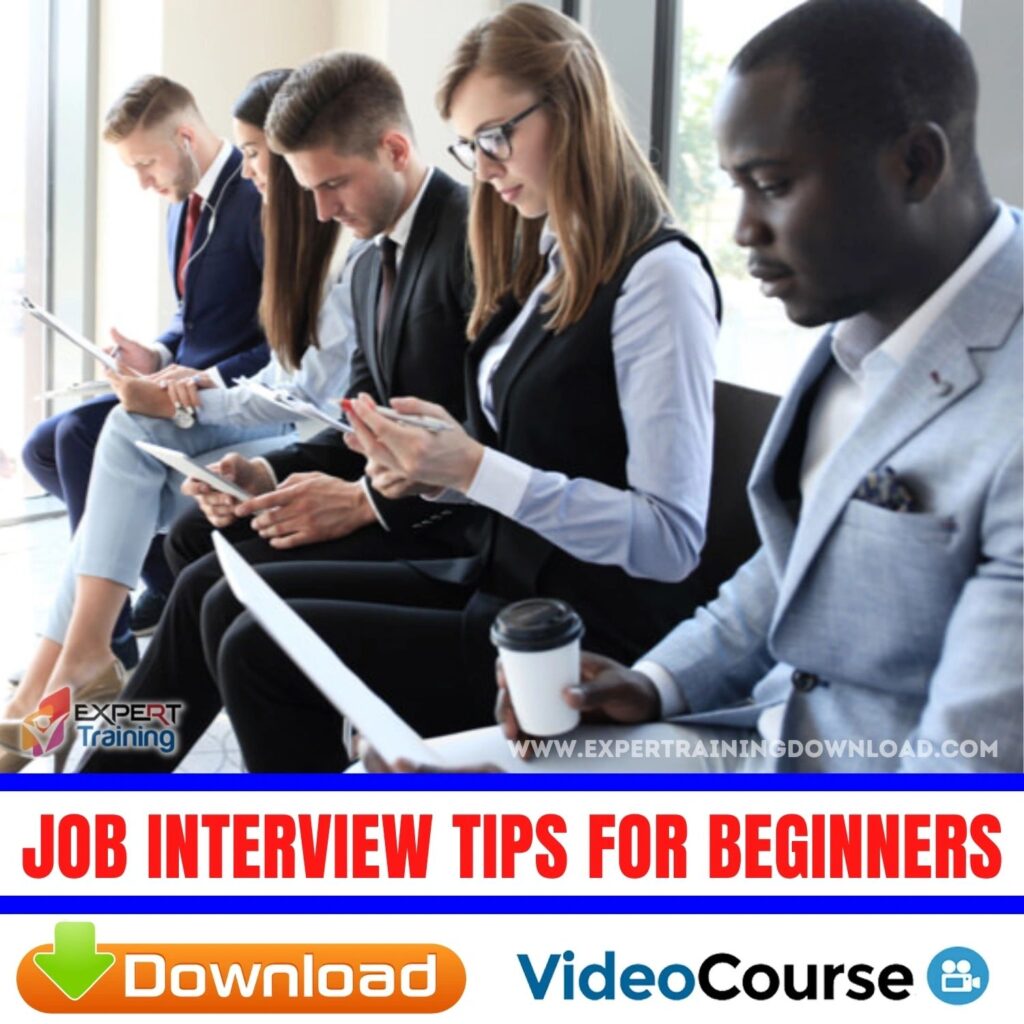 Job Interview Tips for Beginners - Expert Training