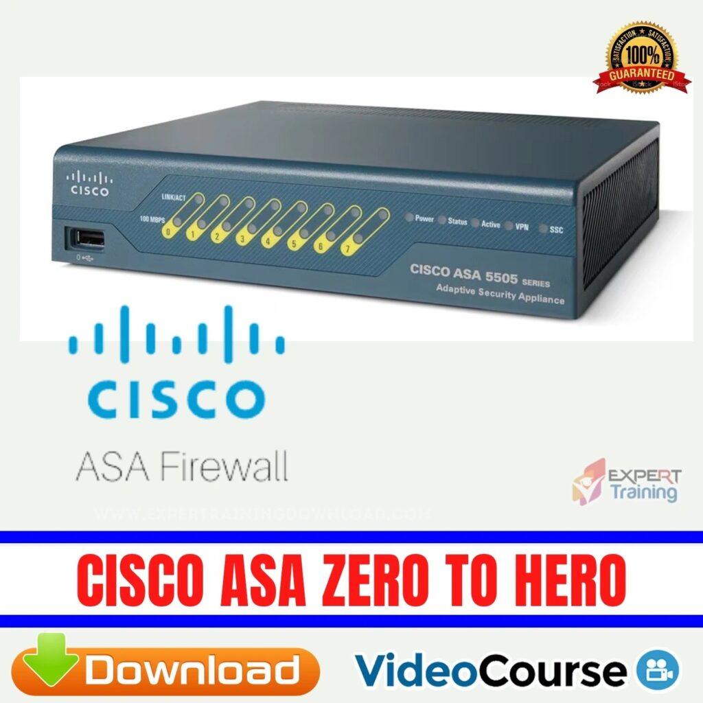 Cisco ASA Zero to Hero - Expert Training