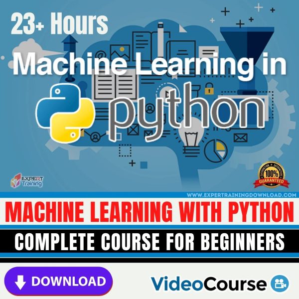 Machine Learning with Python - COMPLETE COURSE FOR BEGINNERS - Expert Training