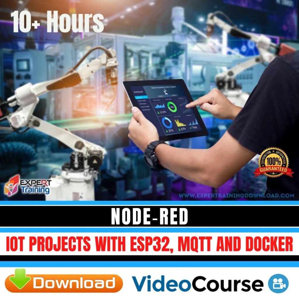 Node-RED - IoT projects with ESP32, MQTT and Docker - Expert Training