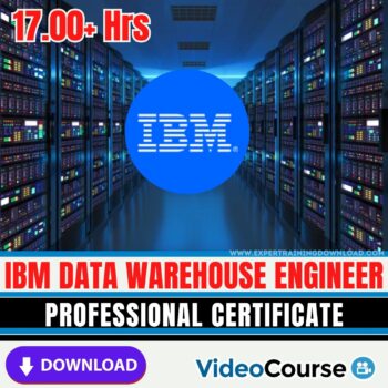 IBM Data Warehouse Engineer Professional Certificate - Expert Training