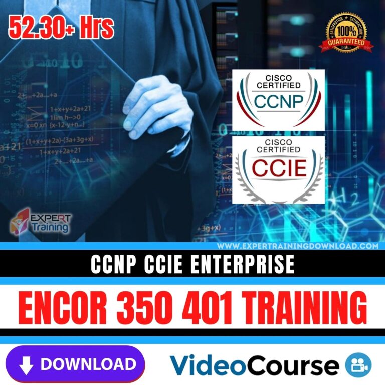 CCNP AND CCIE ENTERPRISE CORE ENCOR 350-401 (44.5 GB) Course - Expert ...