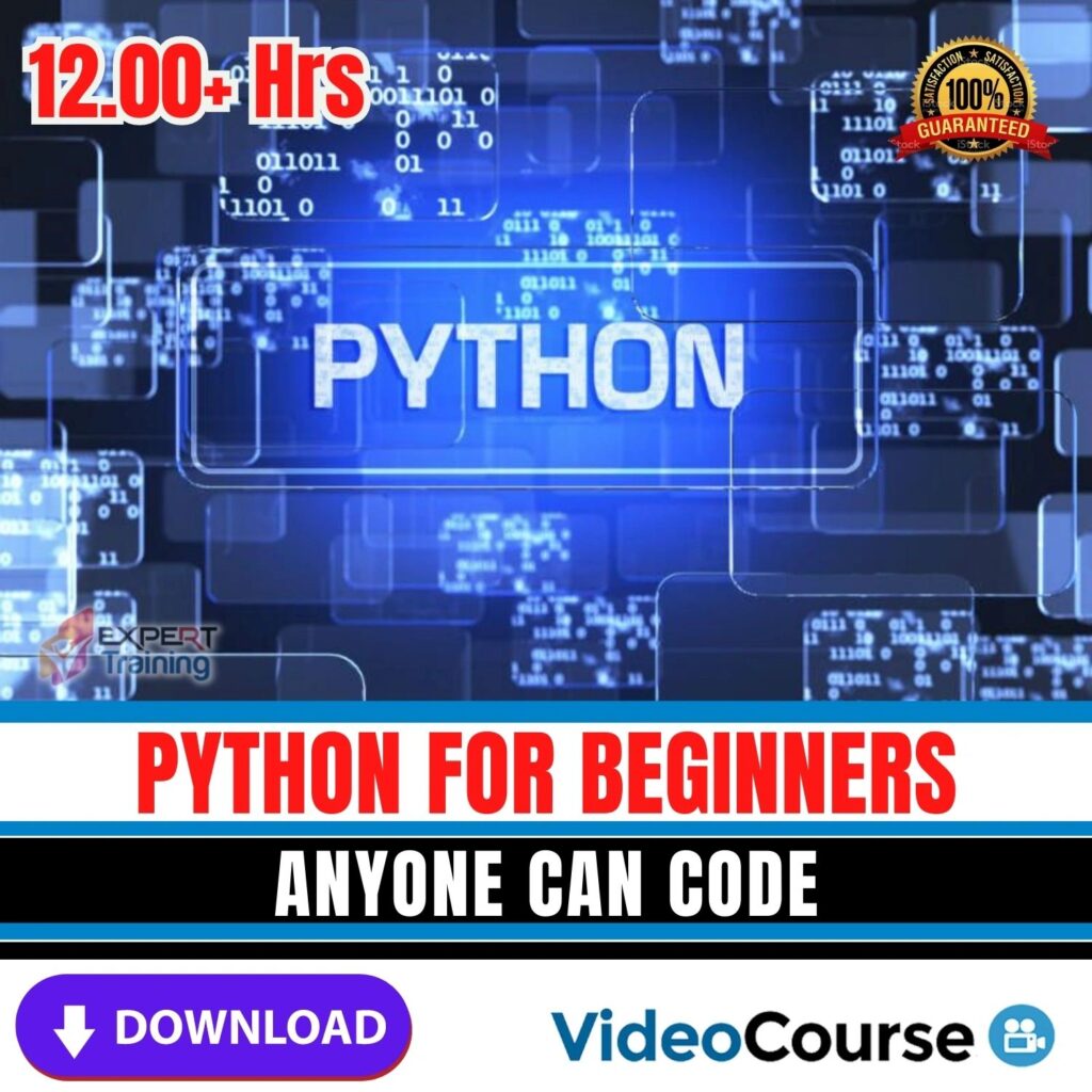 Python for Beginners Anyone Can Code - Expert Training