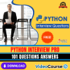 Python Interview Pro 101 Questions Answers - Expert Training
